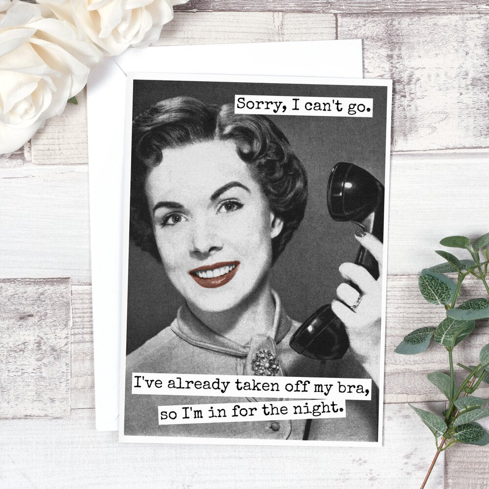 Sorry, I Can't Go Card – STATEMENT JUNKIE YARN CO.